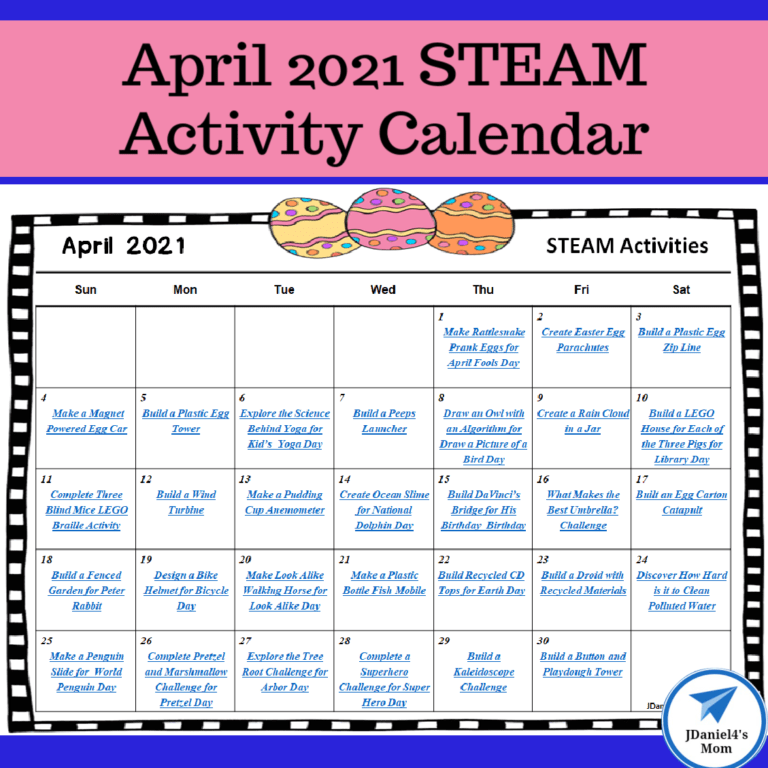 April 2021 STEAM Activity Calendar - JDaniel4s Mom