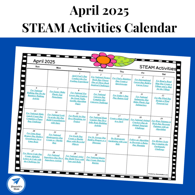 April 2025 STEAM Activities Calendar - JDaniel4s Mom
