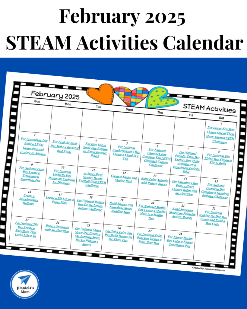 February 2025 STEAM Activity Calendar - JDaniel4s Mom