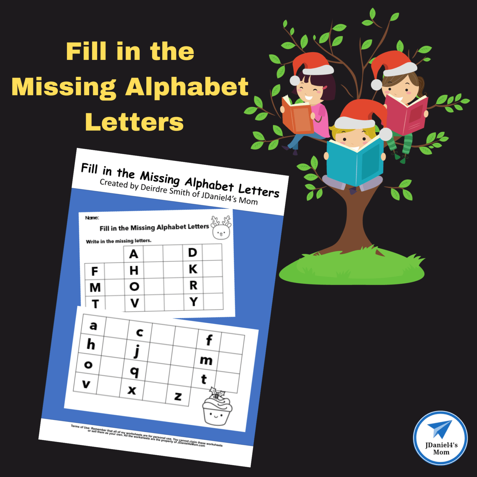 Fill in the Missing Alphabet Letters - JDaniel4s Mom