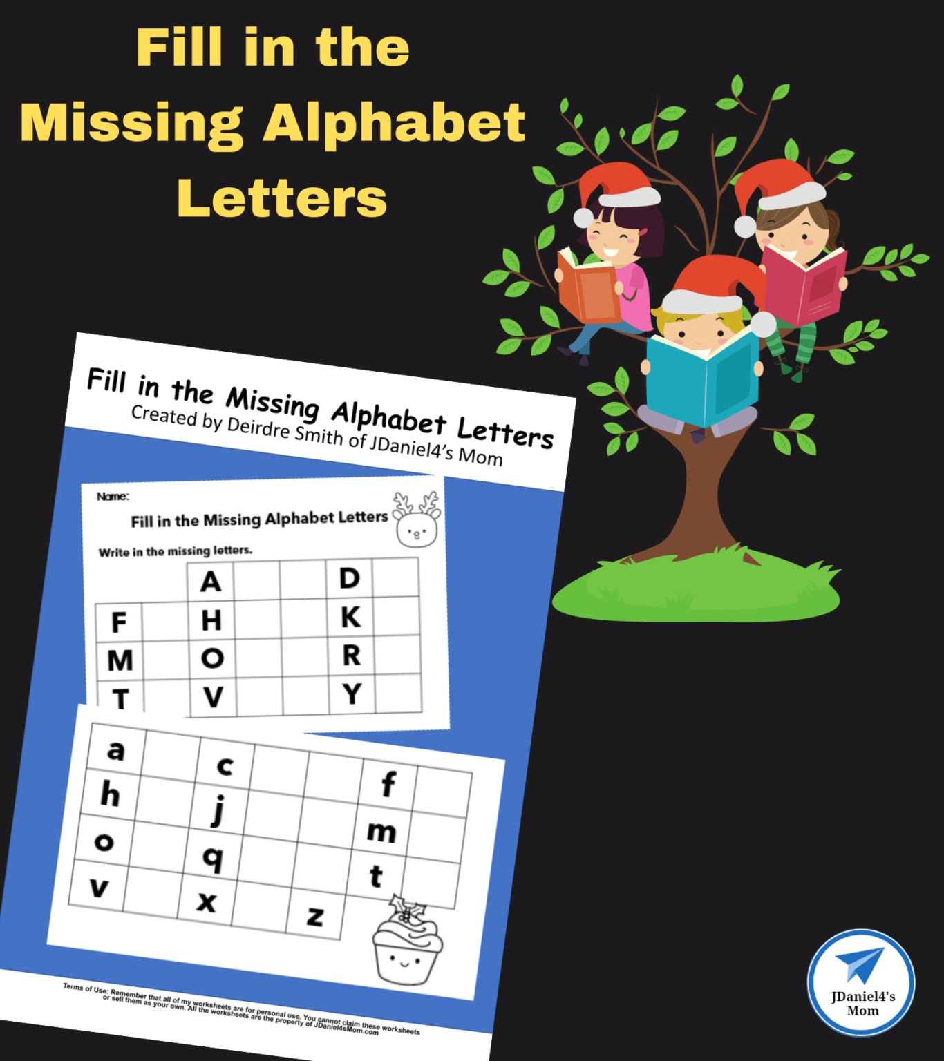 Fill in the Missing Alphabet Letters - JDaniel4s Mom