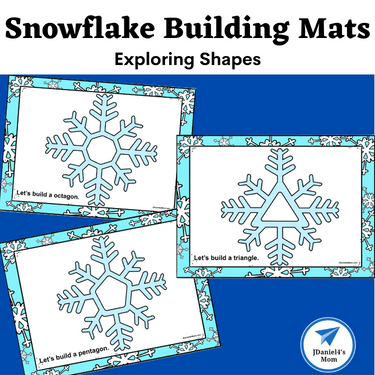 Snowflake Building Mats- Exploring Shapes - JDaniel4s Mom