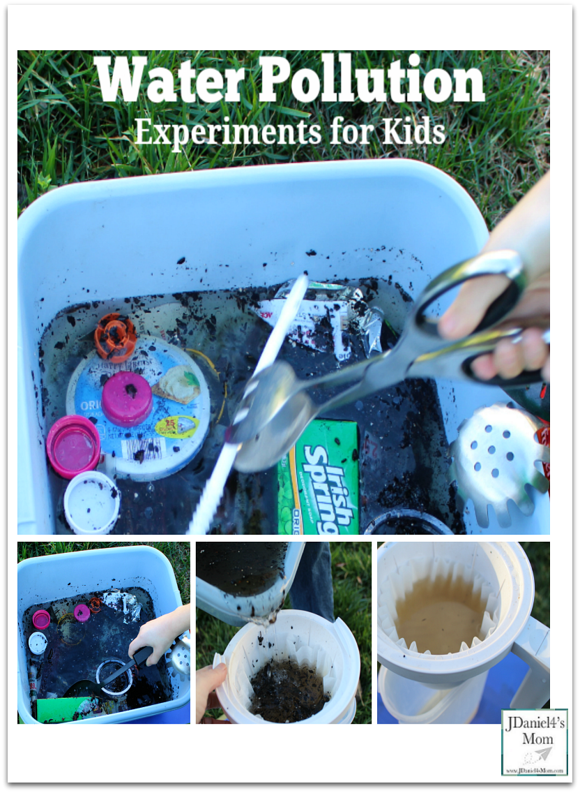 Water Pollution Experiments For Kids JDaniel4s Mom Water Pollution Experiments For Kids JDaniel4s Mom